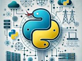 Why Python Is The Go To Language For Network Automation Mzn Networks