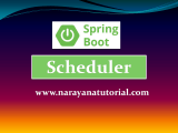 Spring Boot Scheduler Narayana Tutorial
