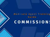 Commissions Medicare Agent Training Guide Ncc