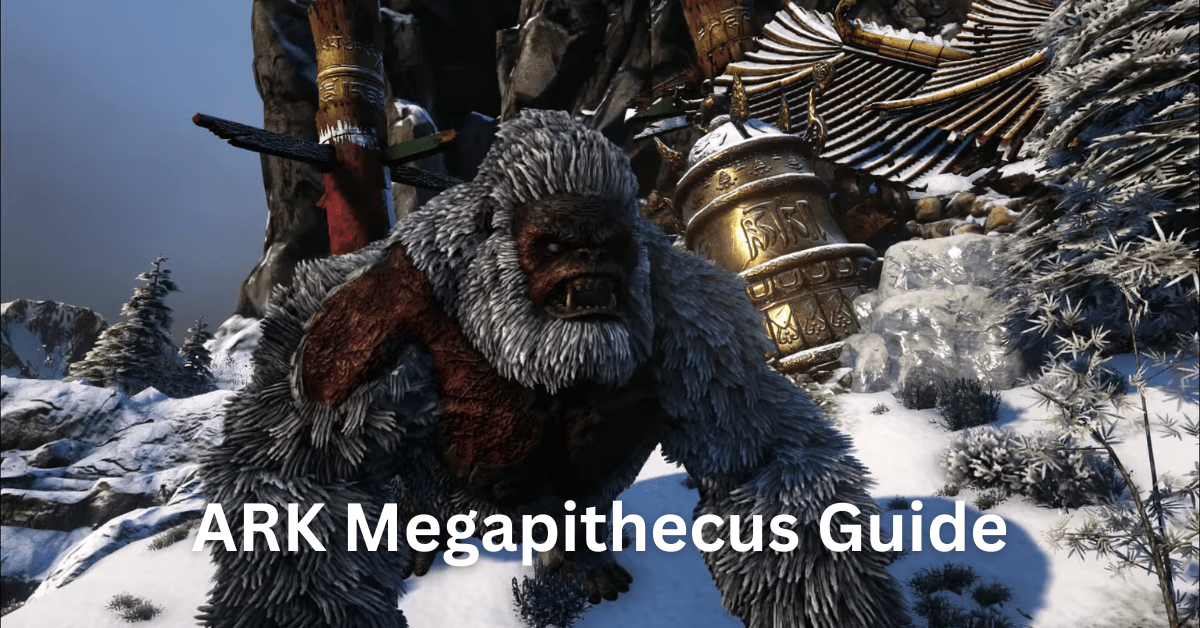 Megapithecus Guide - Nerd Lodge