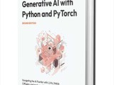 Generative Ai With Python And Pytorch Navigating The Ai Frontier With