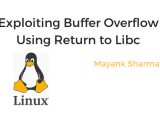 Exploiting Buffer Overflow Using Return To Libc Network