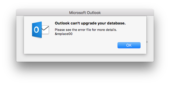 Outlook Cant Upgrade Your Database In Macos 2025