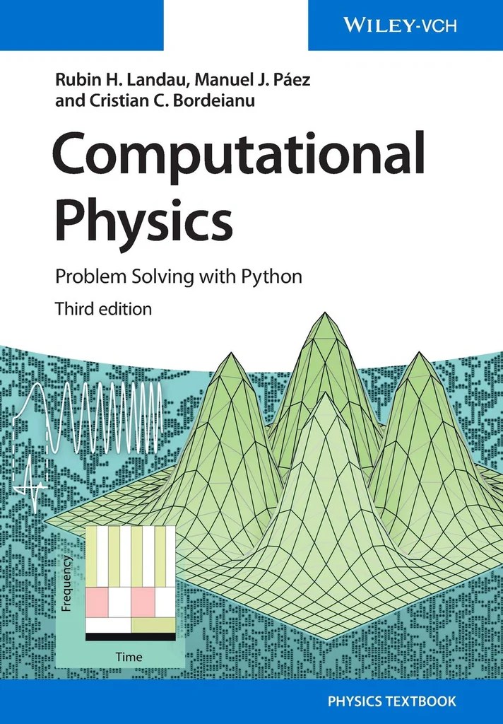 Computational Physics Problem Solving With Python 3rd Edition