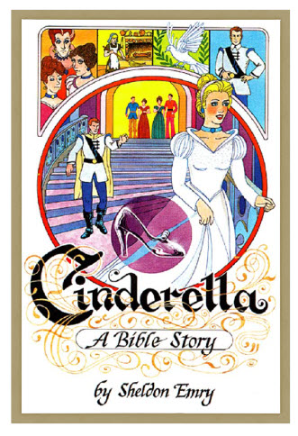 Cinderella – A Bible Story