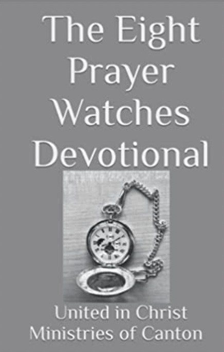 The Eight Prayer Watches - Watch and PrayWatch and Pray | ”Watch ye ...