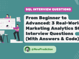 Level Up Your Sql Interview Skills 3 Real World Marketing Analytics