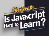 Is Javascript Hard To Learn Nexlerate Shopify Development Experts