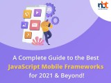 Best Javascript Mobile Frameworks For 2023 Complete Guide