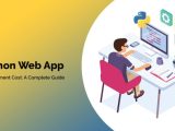 Python Web App Development Cost A Complete Guide