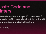 Unsafe Code And Pointers