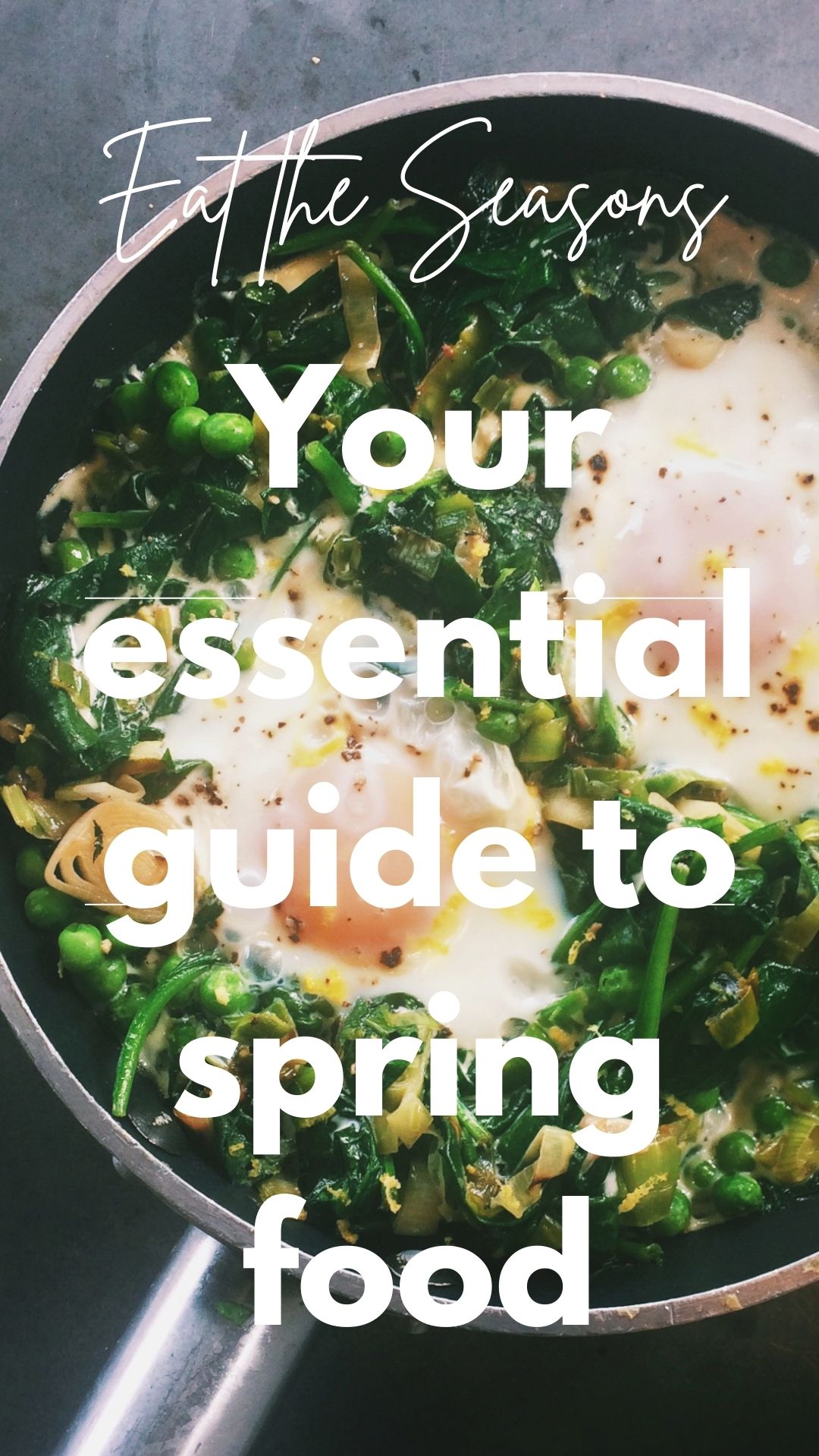 Eat the Seasons: Spring - Nigella Eats Everything