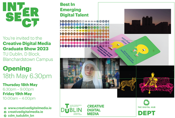 Graduate Show - TU Dublin Creative Digital Media Degree