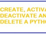 101 Python Venv Guide Create Delete Activate And Deactivate