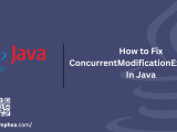 How To Fix Concurrentmodificationexception In Java