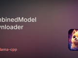 Class Combinedmodeldownloader Node Llama Cpp