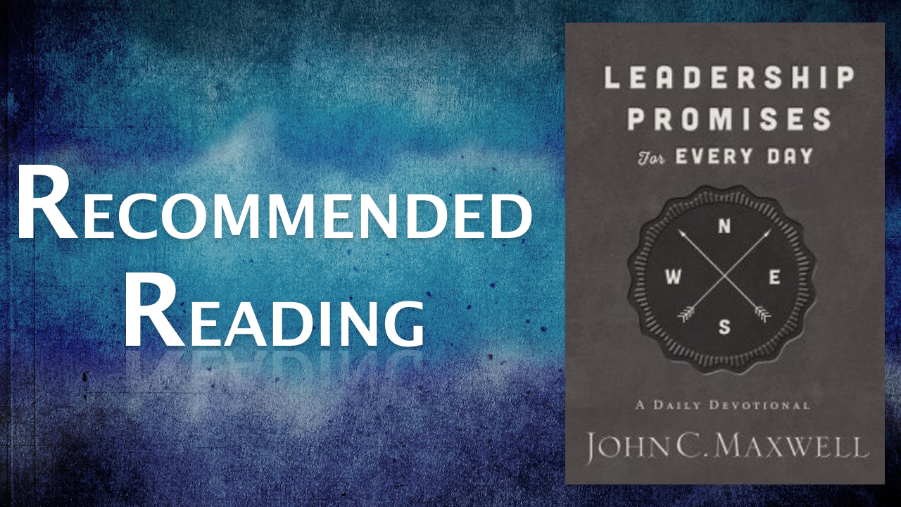 Recommended Reading: Leadership Promises — Norm's Notes