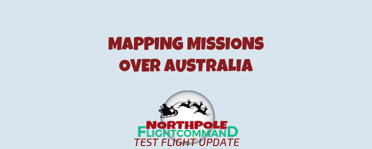 Mapping Australia - North Pole Flight Command