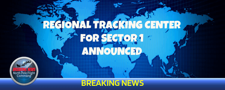 Sector 1 Regional Tracking Center Announced - North Pole Flight Command