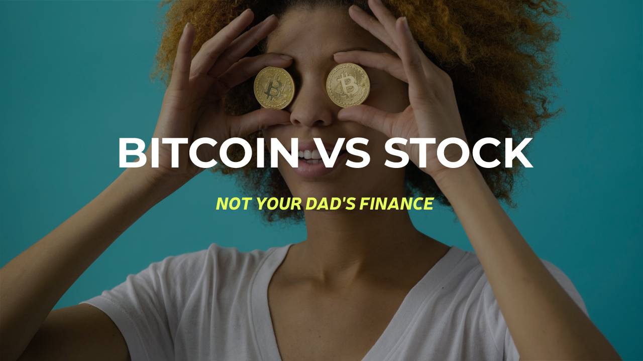 Bitcoin vs Stock: What's the Right Balance? - Not Your Dad's Finance