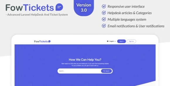 Fowtickets v3.0 - Advanced Laravel HelpDesk and Ticket System PHP Script