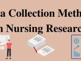 Data Collection Methods In Nursing Research Nurses Educator