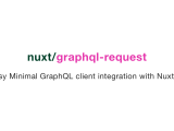 Nuxt Graphql Request Nuxt Modules