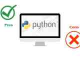 Pros Cons Of Using Python In Web Development O2script