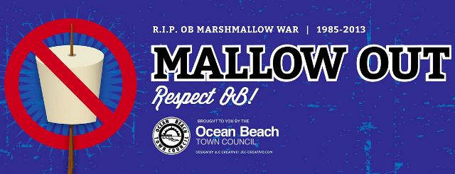 The “Mallow Out” Campaign for Ocean Beach Continues for July 4th – OB Rag
