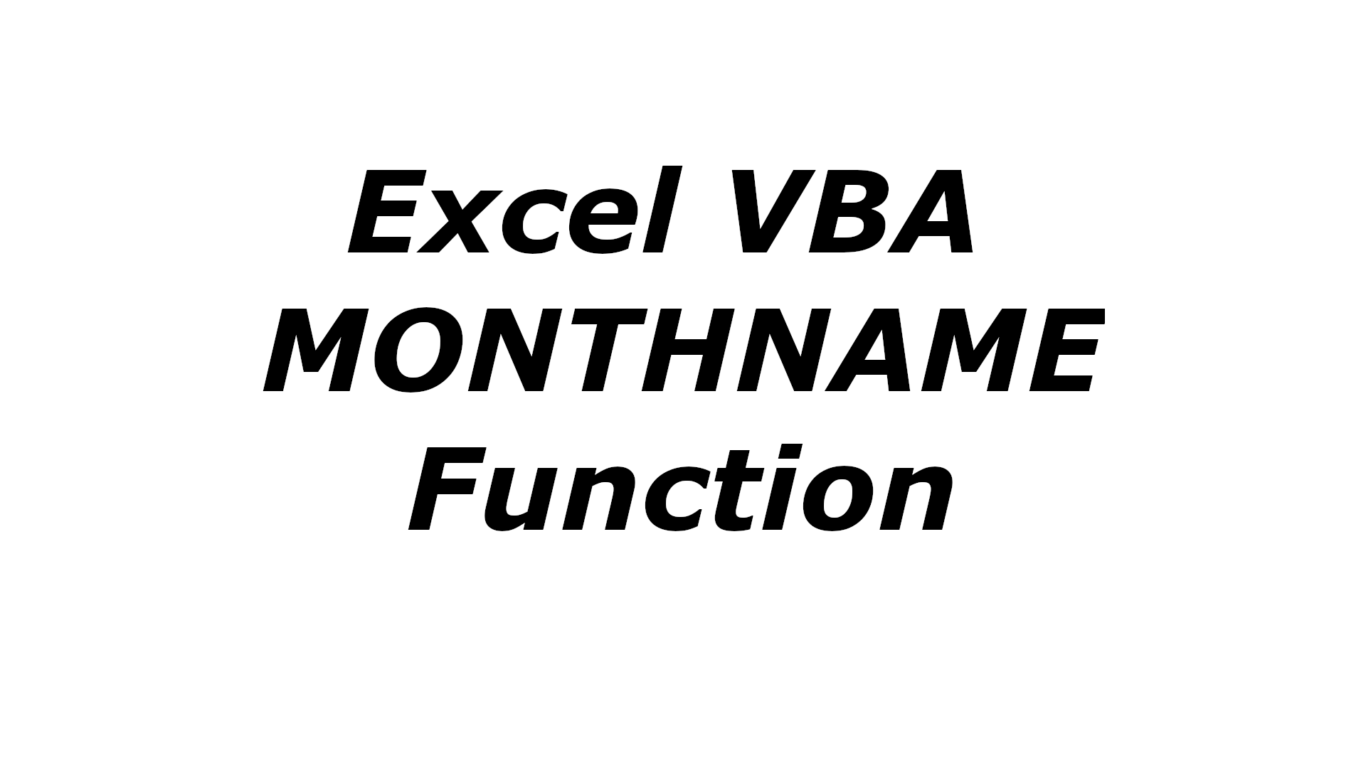 MonthName VBA Function - Month in words - OfficeInside.Org
