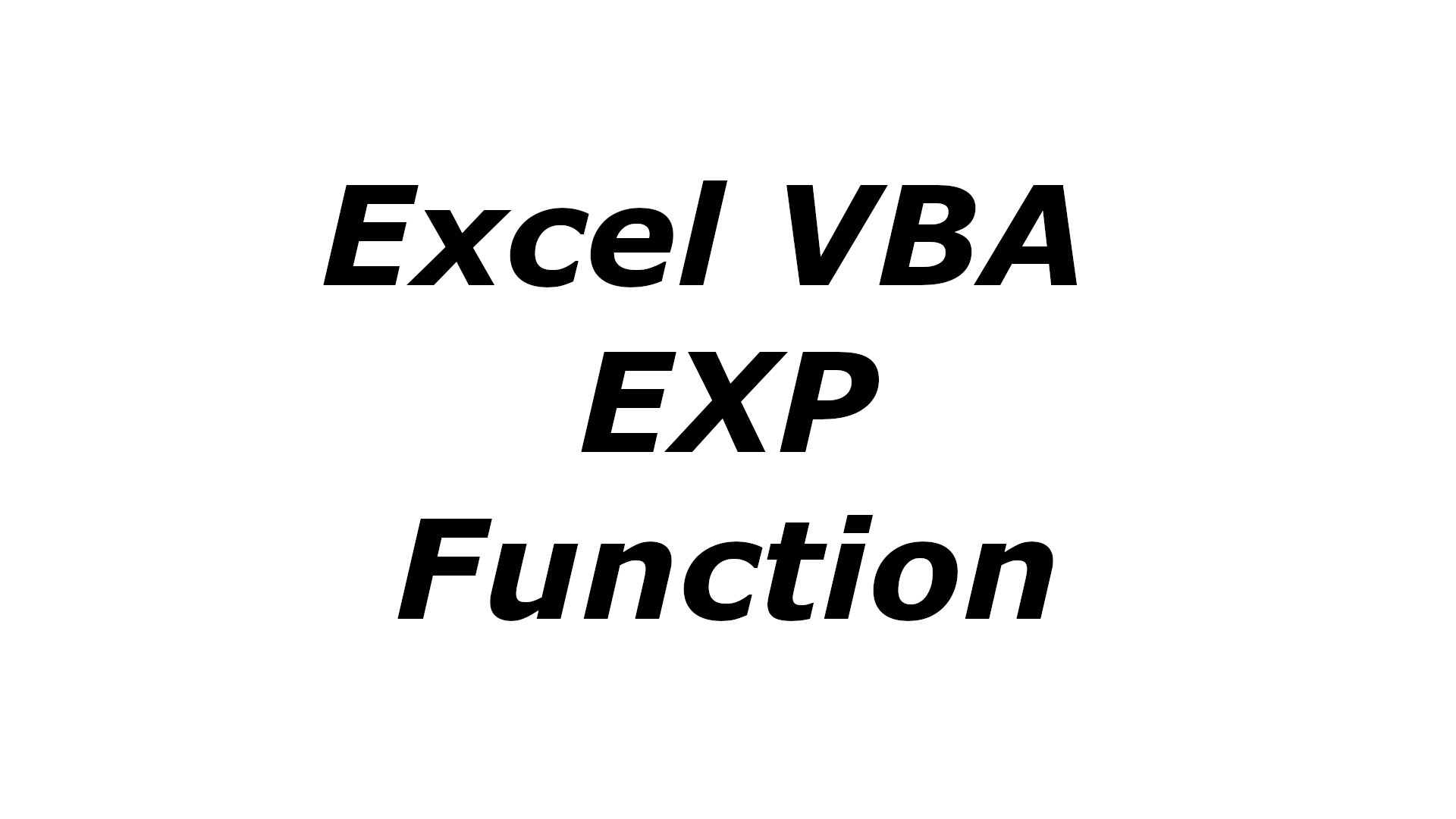 Exp Vba Function How To Calculate Exponential Value Officeinsideorg