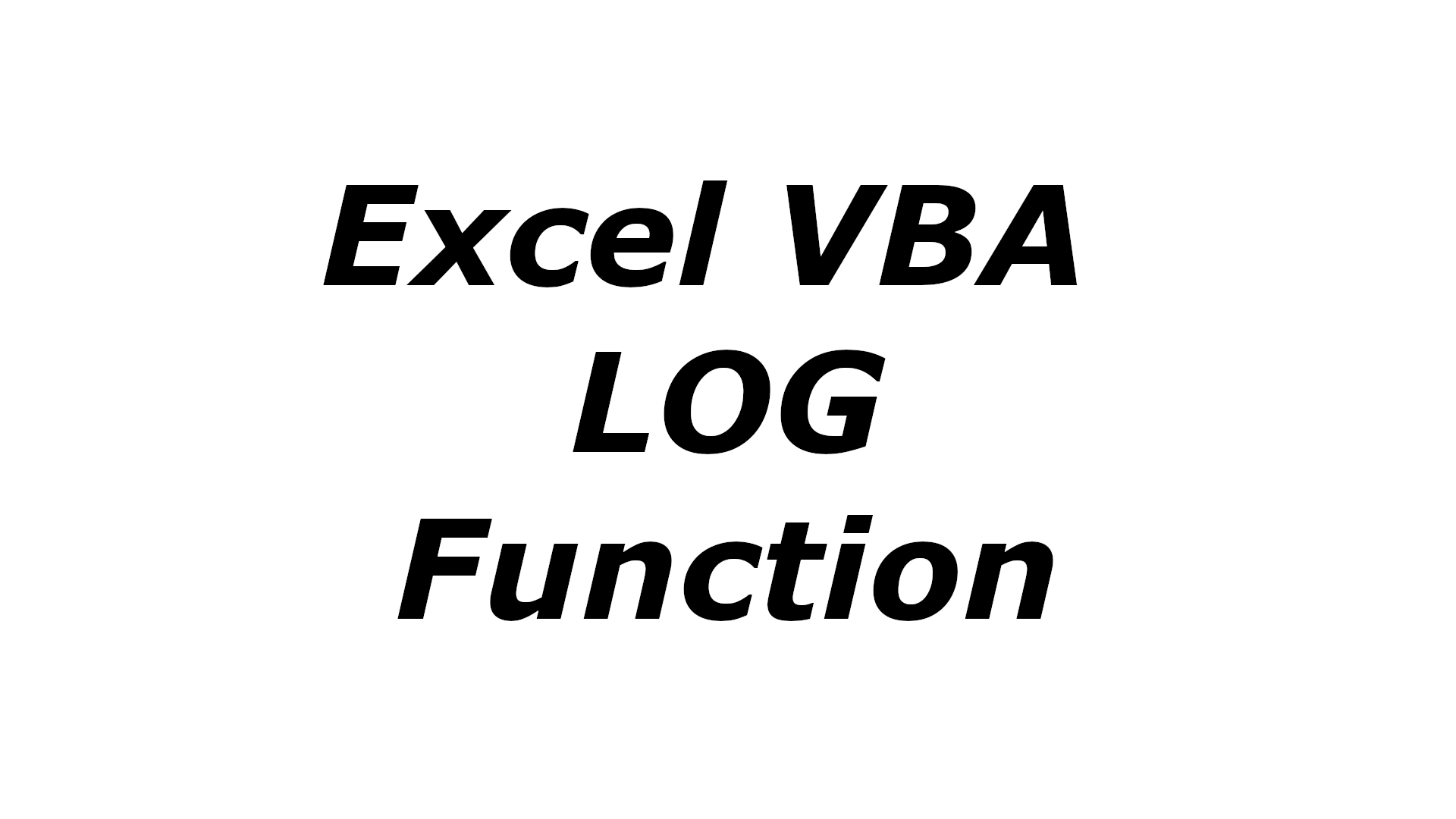 Log VBA function. How to calculate the natural logarithm - OfficeInside.Org
