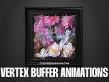 Vertex Buffer Animations