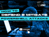 Episode 53 How To Defend And Mitigate Powershell Attacks Offensive