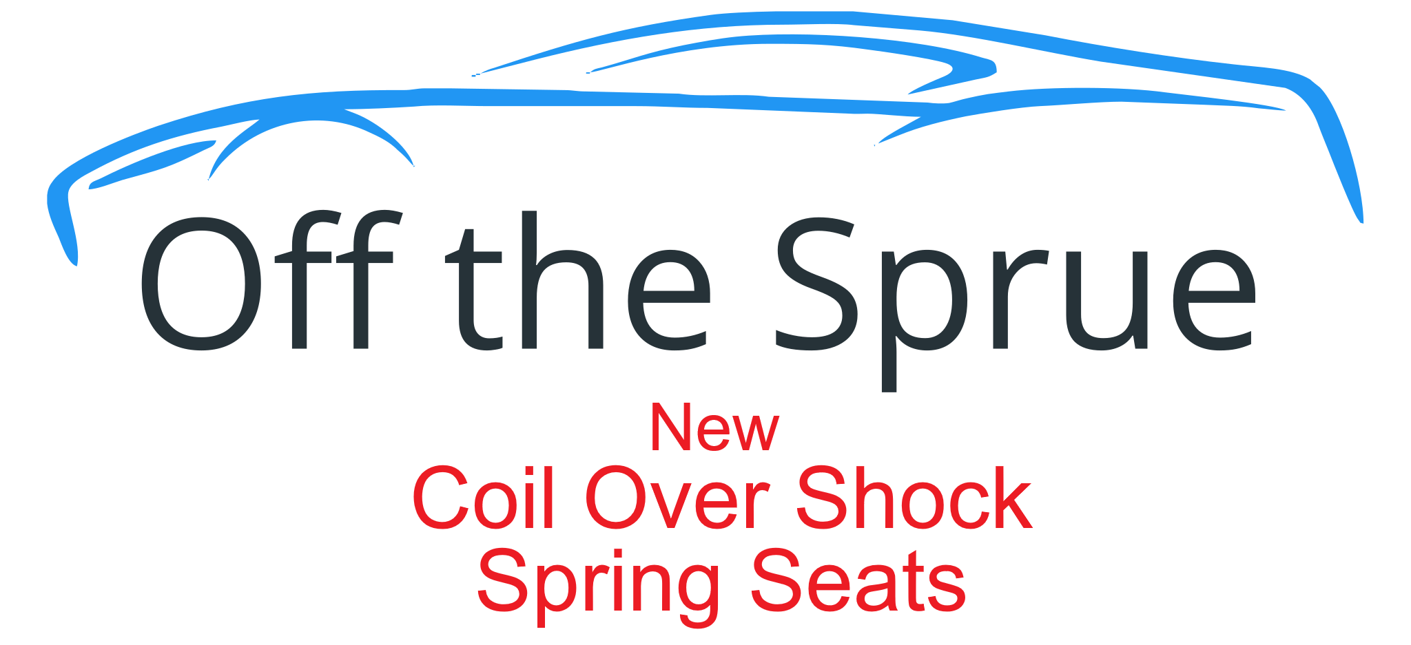 New Coil Over Spring Seats – Off the Sprue