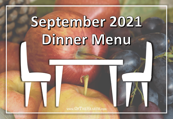 September 2021 Dinner Menu