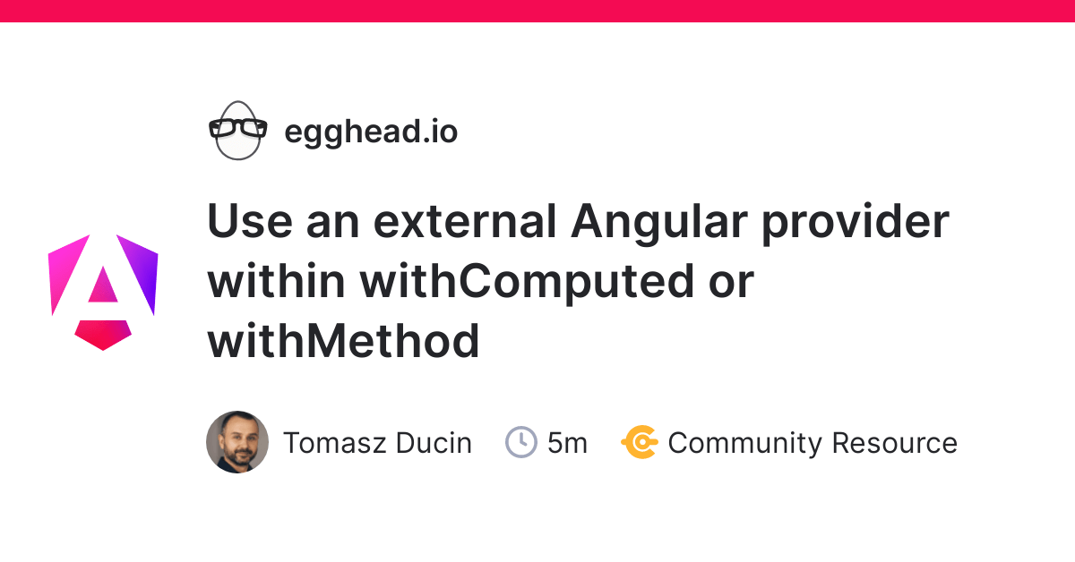 Use An External Angular Provider Within Withcomputed Or Withmethod