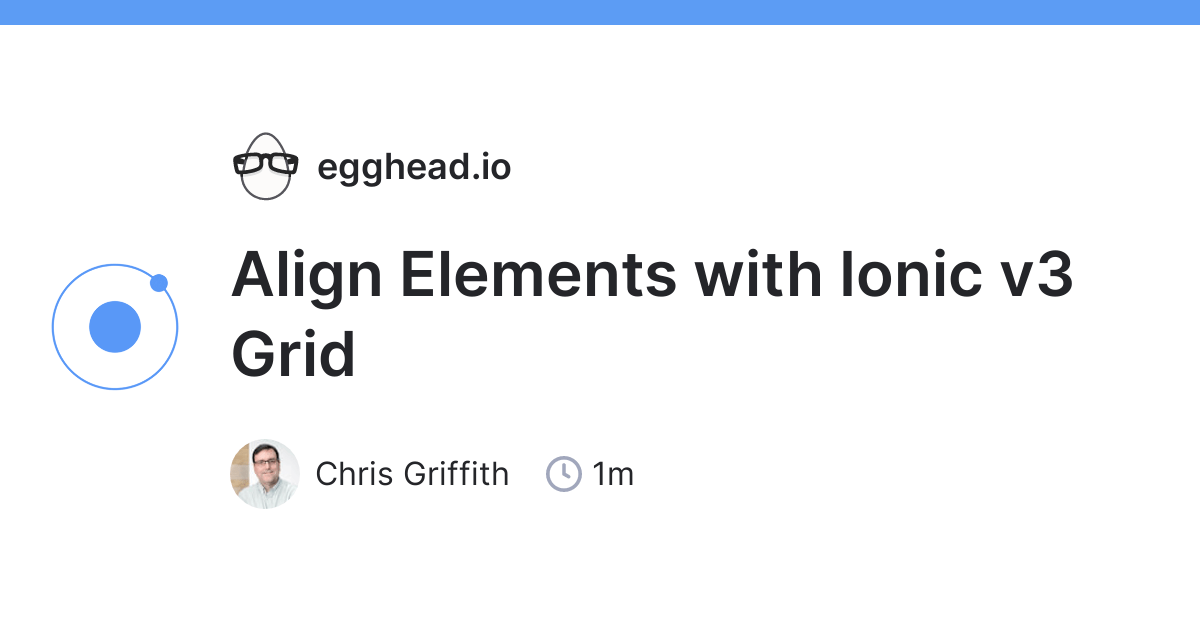 Align Elements With Ionic V3 Grid Egghead Io