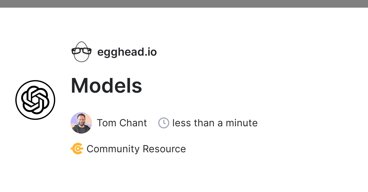 Models Egghead Io