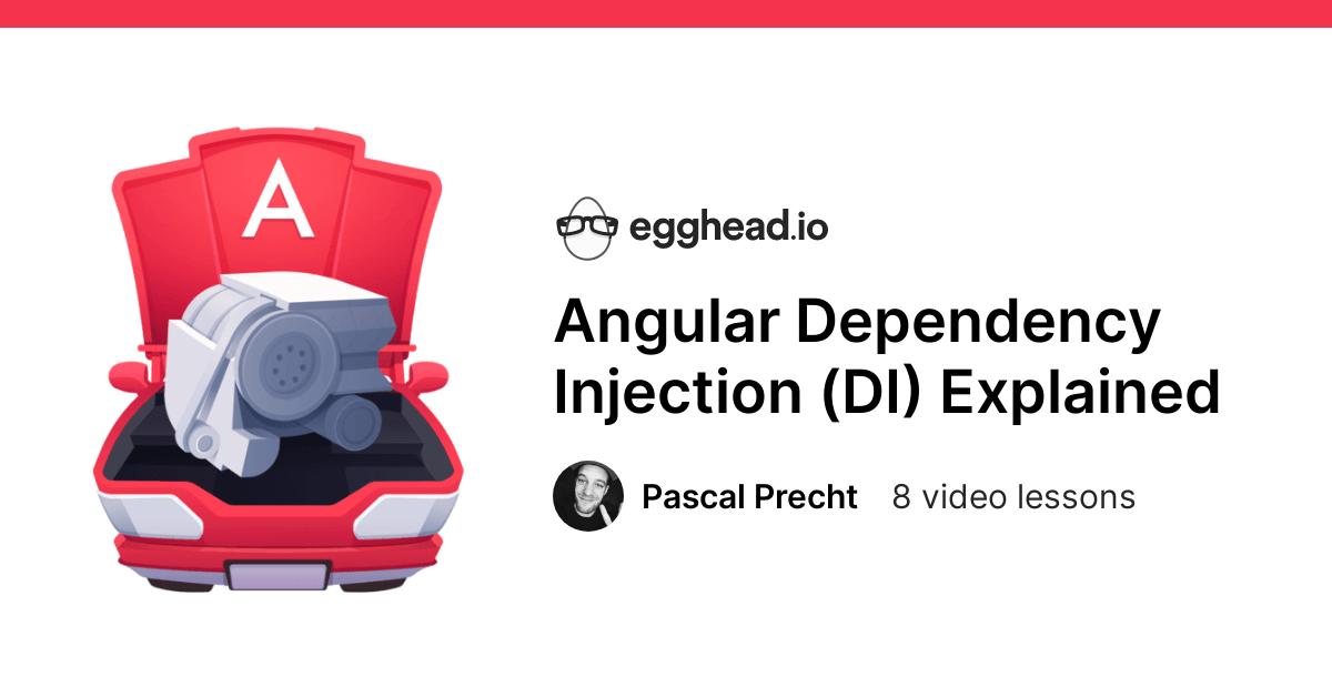 Angular 2 Dependency Injection Di Explained Egghead Io