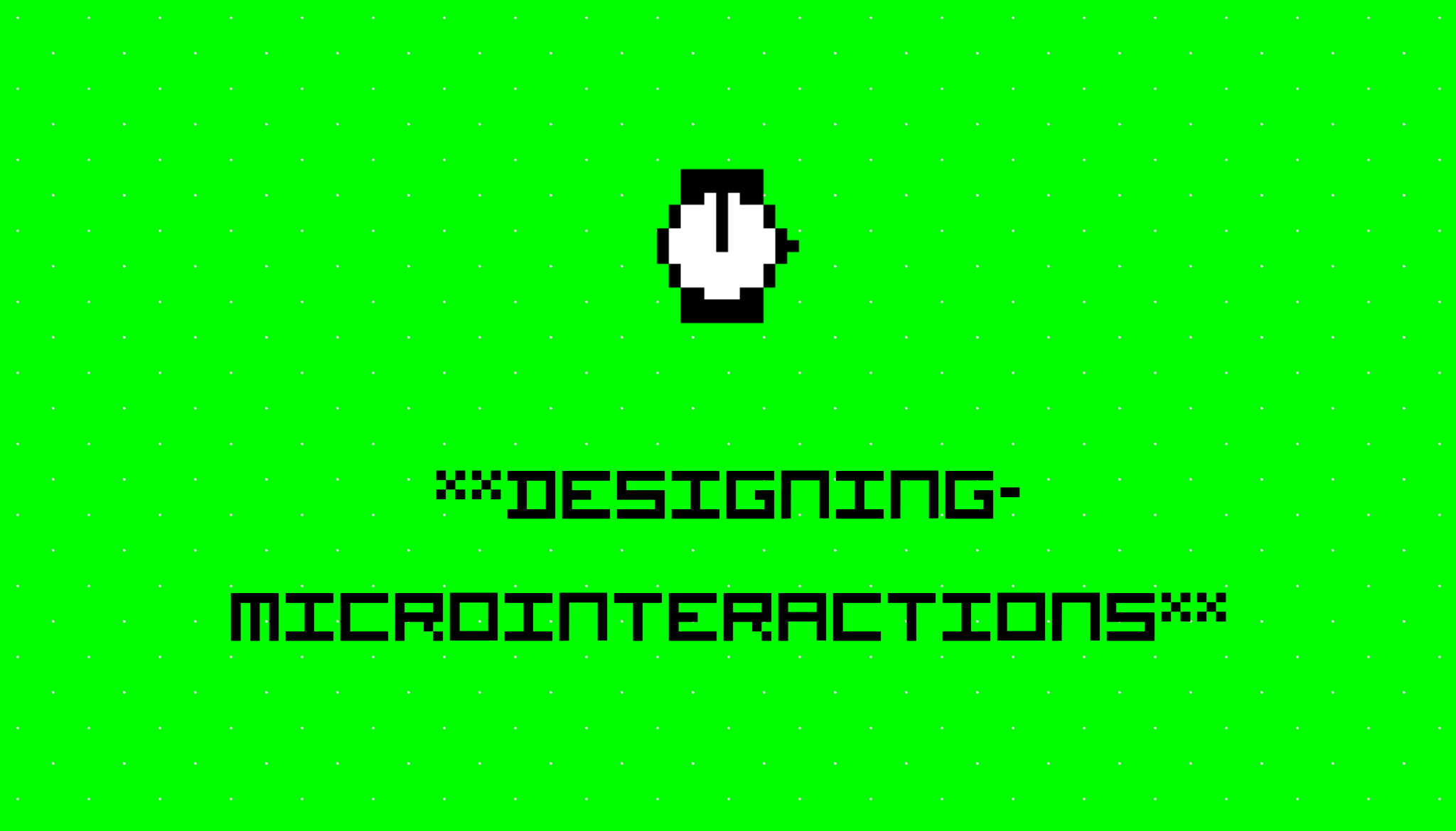 Designing Microinteractions Stories Hackernoon