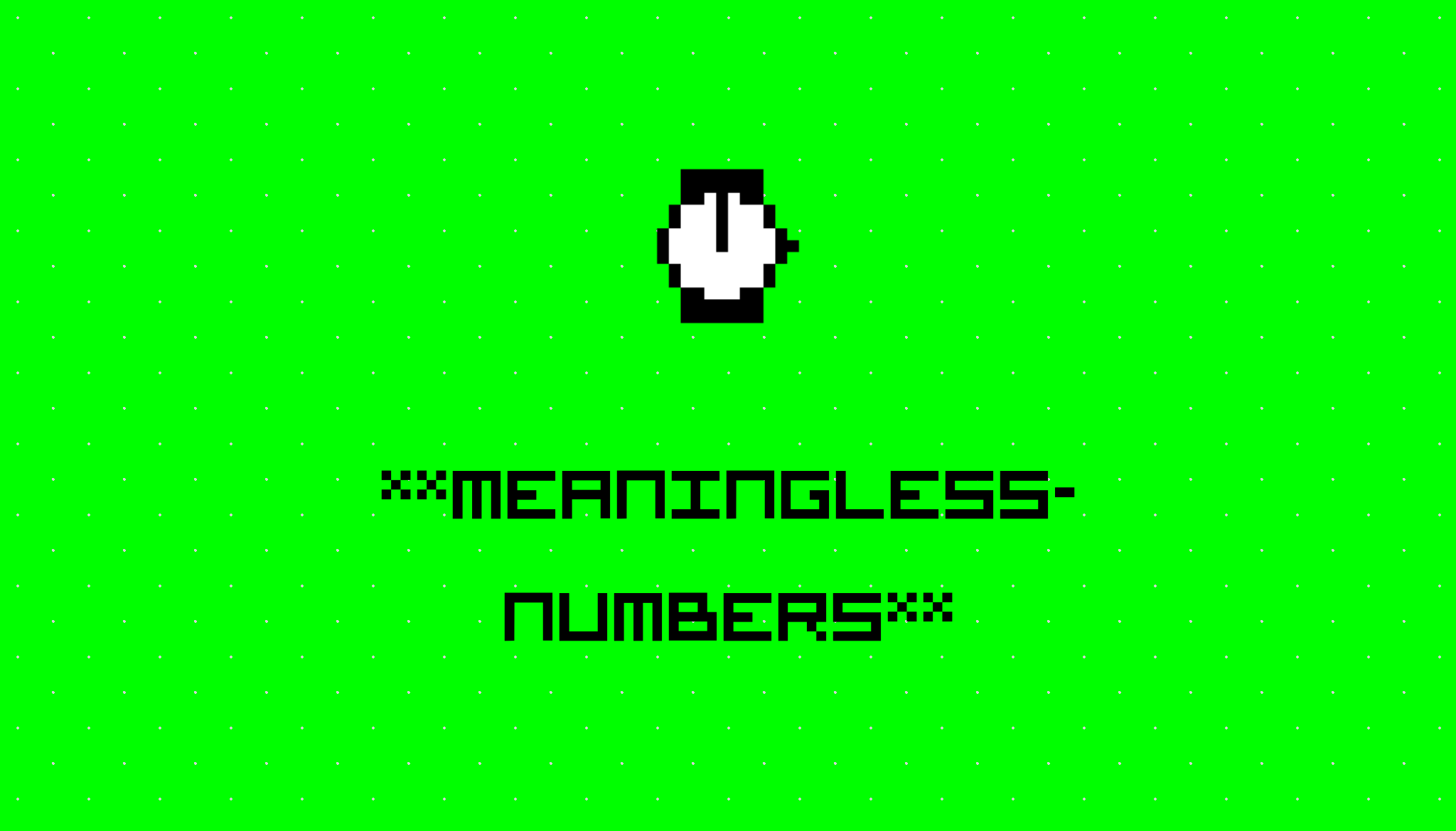 Meaningless Numbers Stories Hackernoon