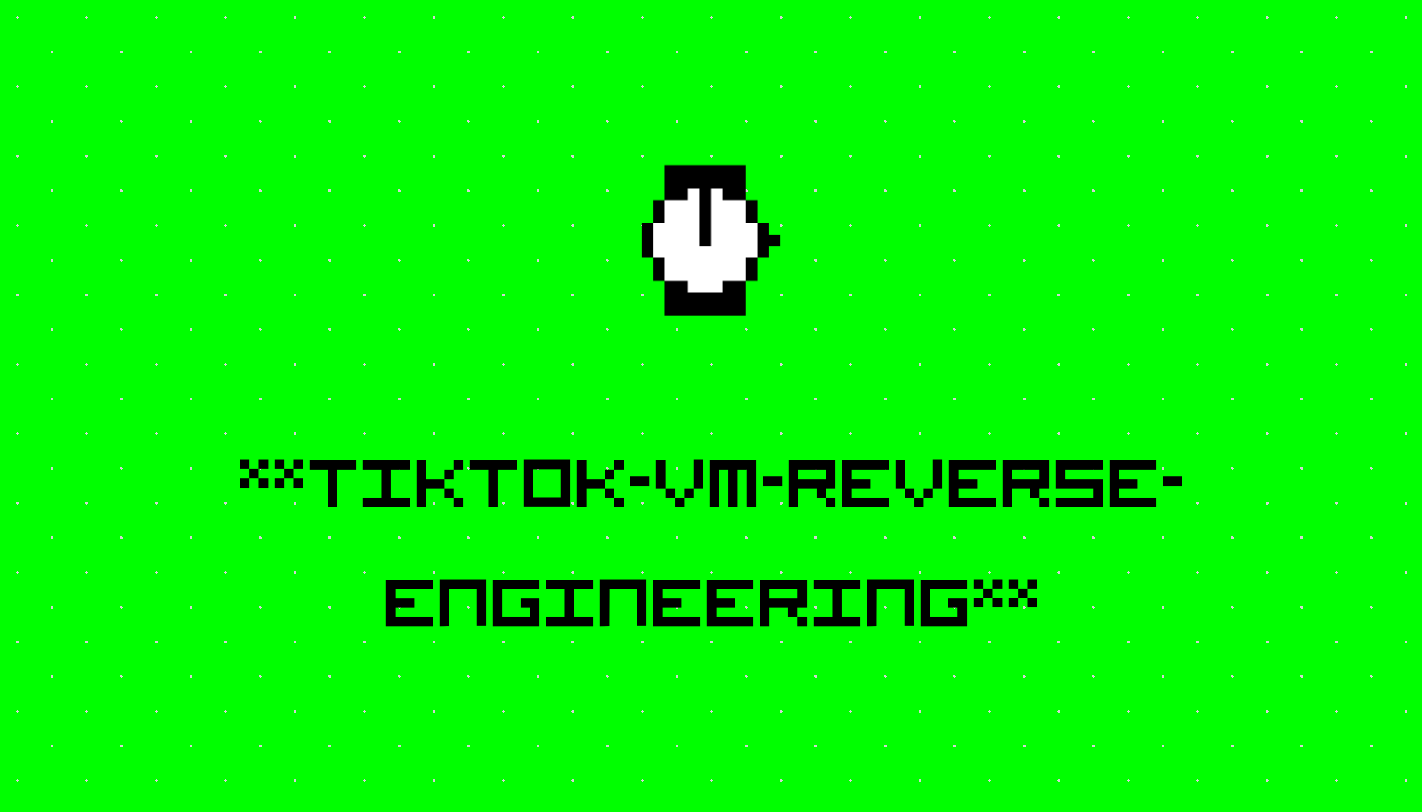 Tiktok Vm Reverse Engineering Stories Hackernoon