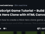 Javascript Game Tutorial Build A Stick Hero Clone With Html Canvas