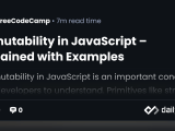 Immutability In Javascript Explained With Examples Daily Dev