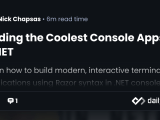 Building The Coolest Console Apps In Net Daily Dev