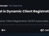 What Is Dynamic Client Registration Daily Dev