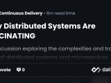 Why Distributed Systems Are Fascinating Daily Dev