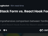 Tanstack Form Vs React Hook Form Daily Dev