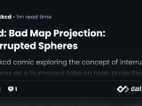 Xkcd Bad Map Projection Interrupted Spheres Daily Dev